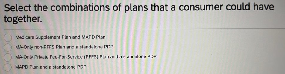 Solved: Select the combinations of plans that a consumer could have ...