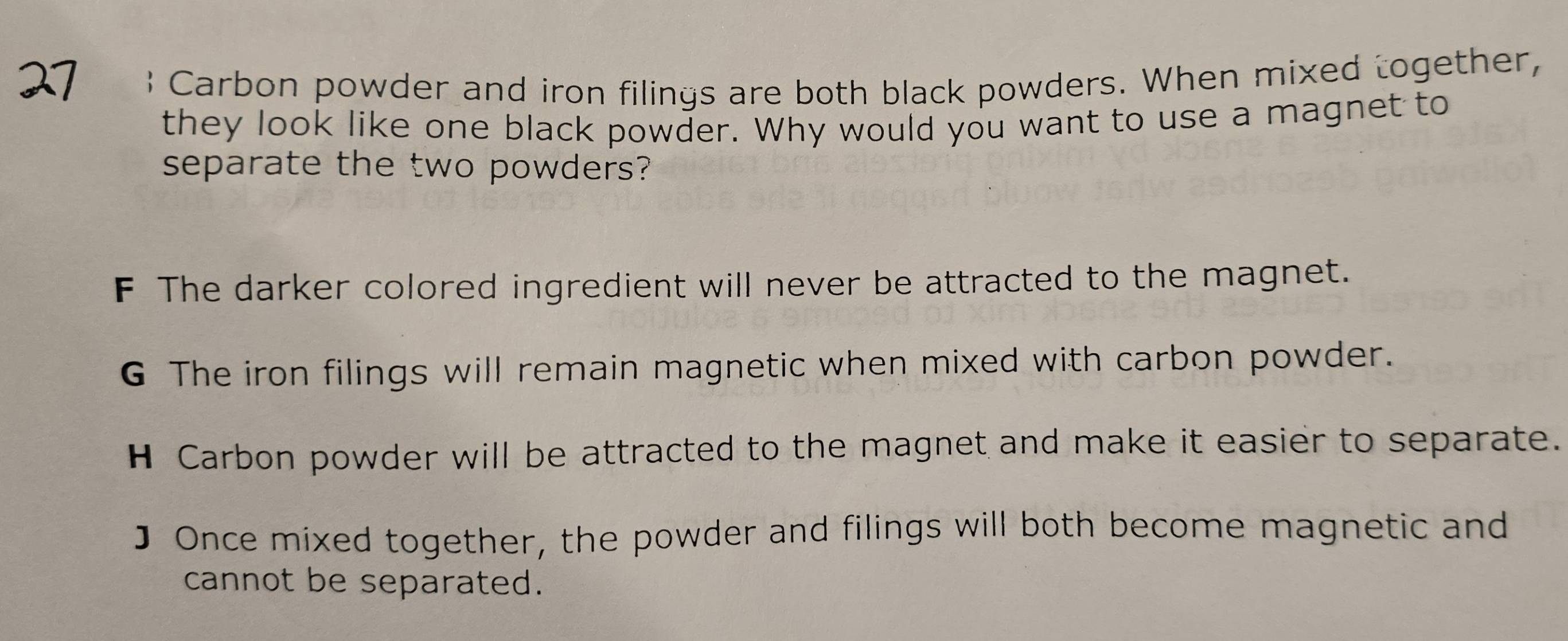 Solved: Carbon powder and iron filings are both black powders. When ...