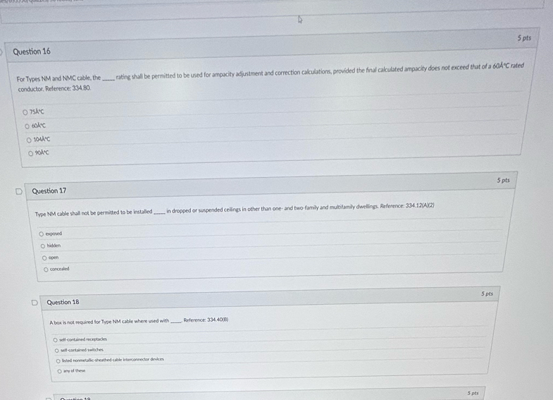 Solved: For Types NM and NMC cable, the _rating shall be permitted to ...
