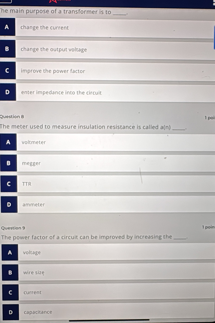 Solved: The main purpose of a transformer is to _. A change the current ...