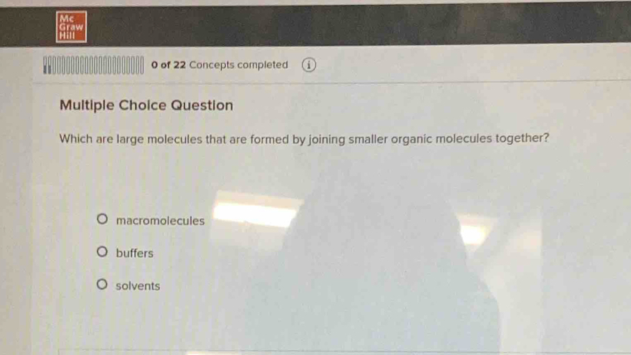 Solved: Mc Graw Hill I 0 of 22 Concepts completed Multiple Choice ...
