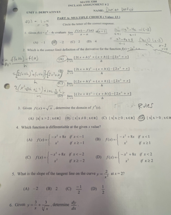 Solved: MATH 3208 INCLASS ASSIGNMENT # 2 UNIT 1: DERIVATIVES NAME ...
