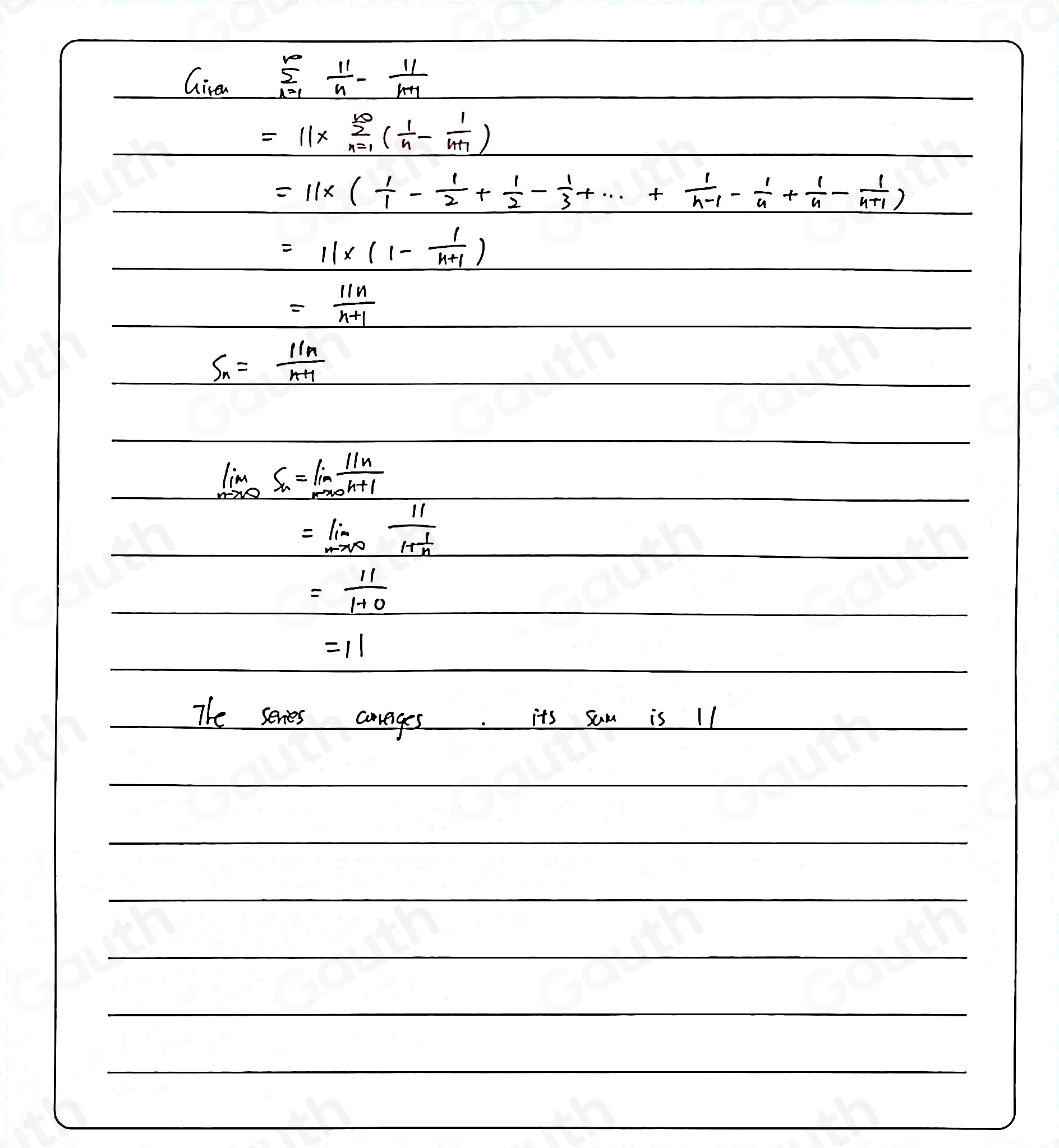 Solved: Find a formula for the nth partial sum of the series and use it ...