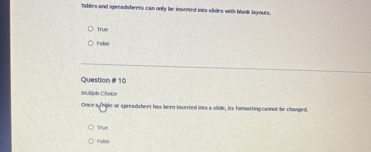 Solved: Tables and spreadsheets can only be inserted into slides with ...
