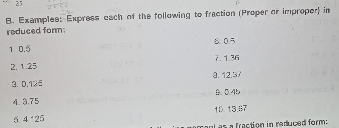 Solved: Examples: Express each of the following to fraction (Proper or ...