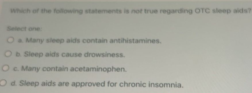 Solved: Which of the following statements is not true regarding OTC ...