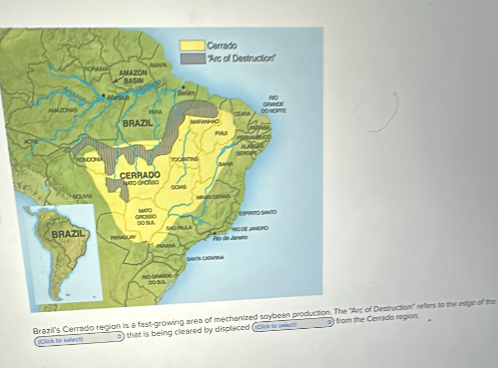 Solved: Brazil’s Cerrado region is a fast-growing area of mechanized ...