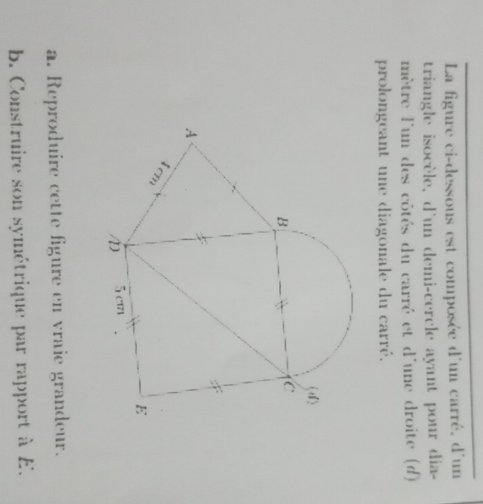 Résolu :La figure ci-dessous est composée d'un carré. d'un triangle ...