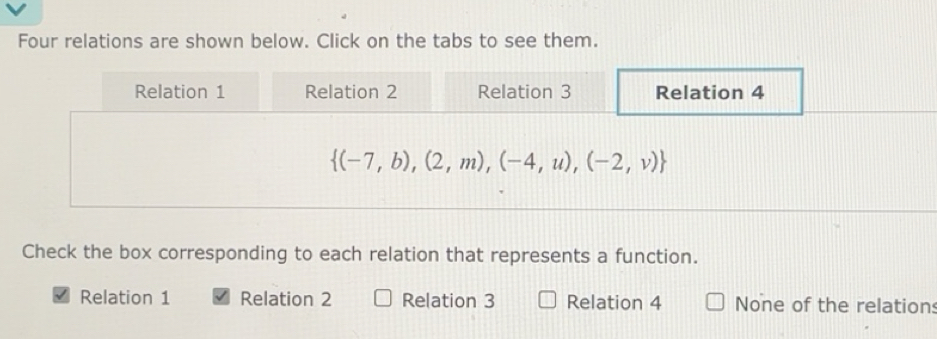 Solved: Four relations are shown below. Click on the tabs to see them ...