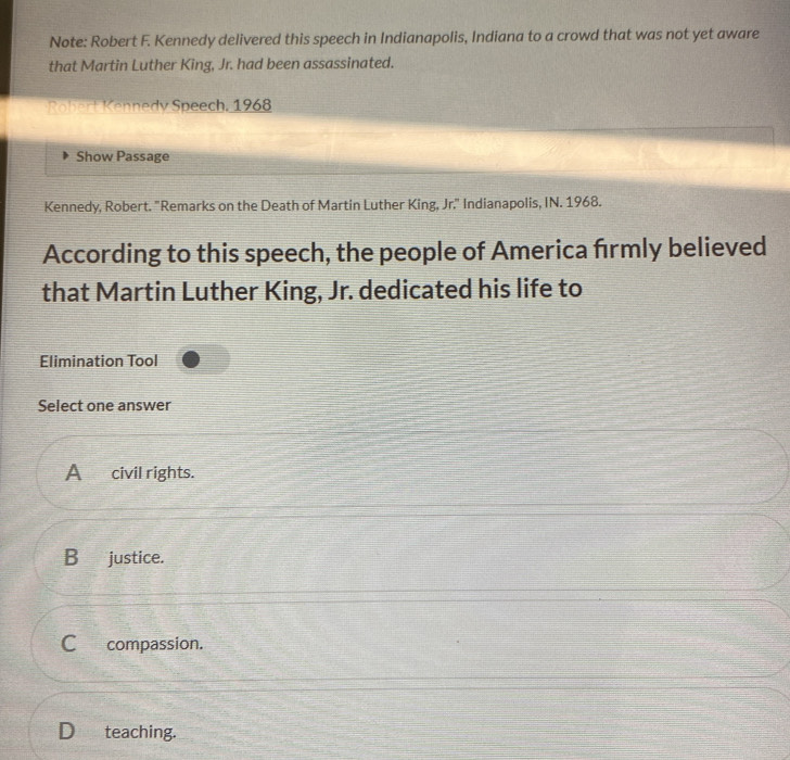 Solved: Note: Robert F. Kennedy delivered this speech in Indianapolis ...