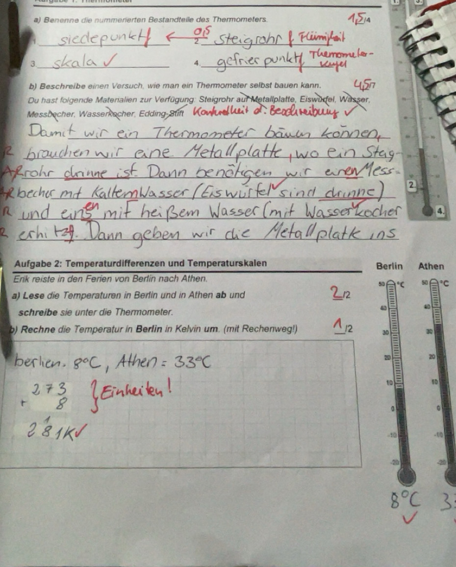 Gelöst:Benenne die nummererten Bestandteile des Thermometers. _ _2 3 ...