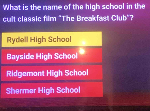 Solved: What is the name of the high school in the cult classic film ...