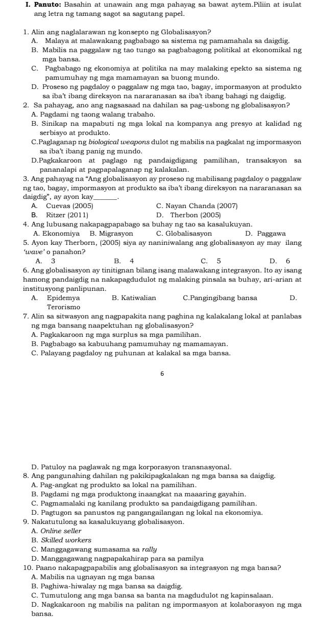 Panuto: Basahin at unawain ang mga pahayag sa bawat aytem.Piliin at isulat ang letra ng ta [Others]