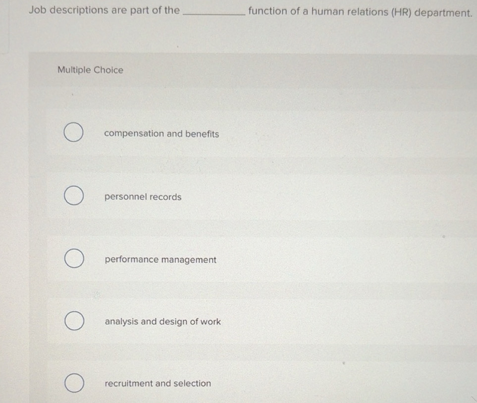 Solved: Job descriptions are part of the _function of a human relations ...