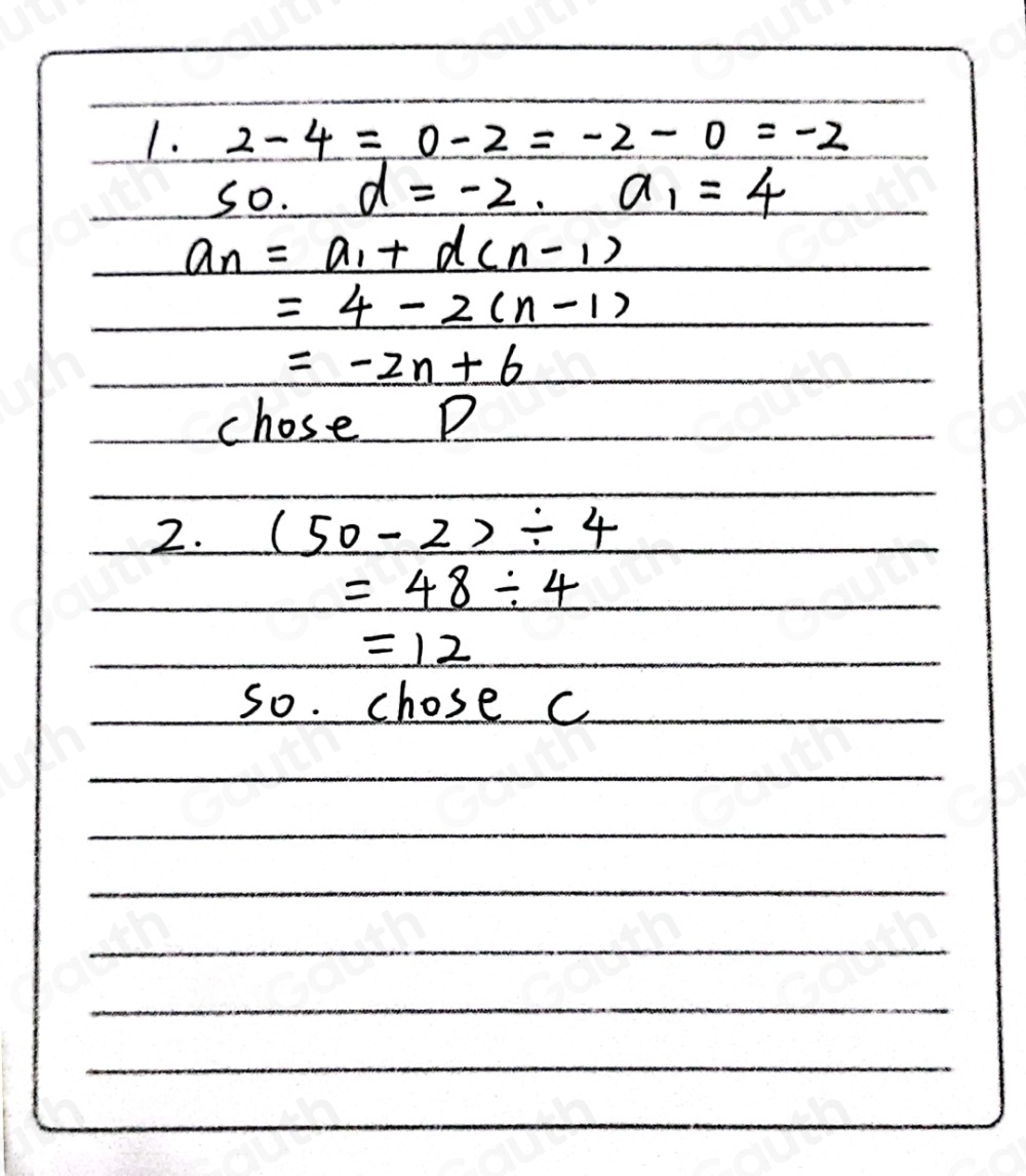 Solved: Find the n^(th) term of the arithmetic sequence 4, 2, 0, -2 ...