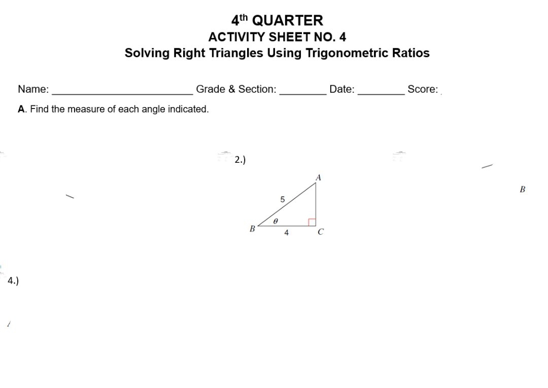 Solved: 4^(th) QUARTER ACTIVITY SHEET NO. 4 Solving Right Triangles ...