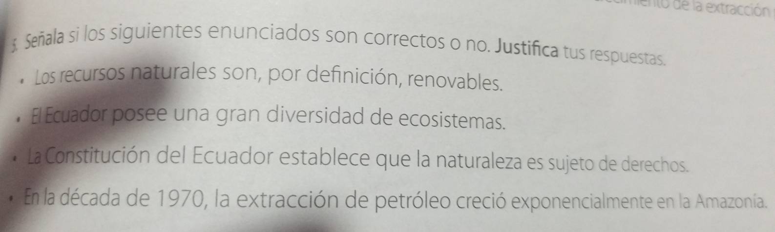 Resuelto:ento de la extracción . Señala si los siguientes enunciados ...