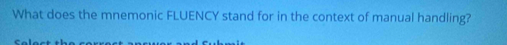 Solved: What does the mnemonic FLUENCY stand for in the context of ...