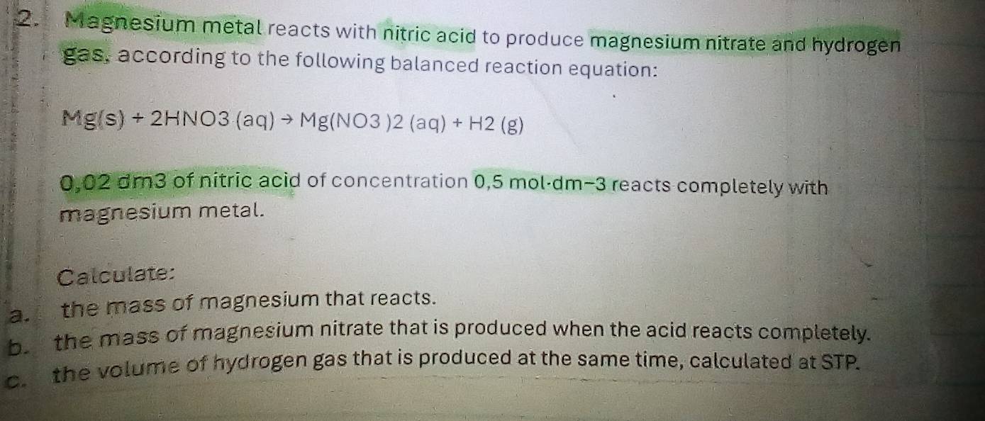Solved: Magnesium metal reacts with nitric acid to produce magnesium ...