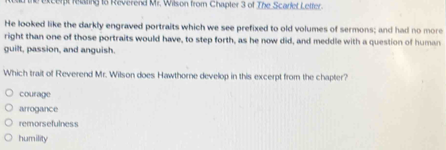 Solved: the excerpt relating to Reverend Mr. Wilson from Chapter 3 of ...