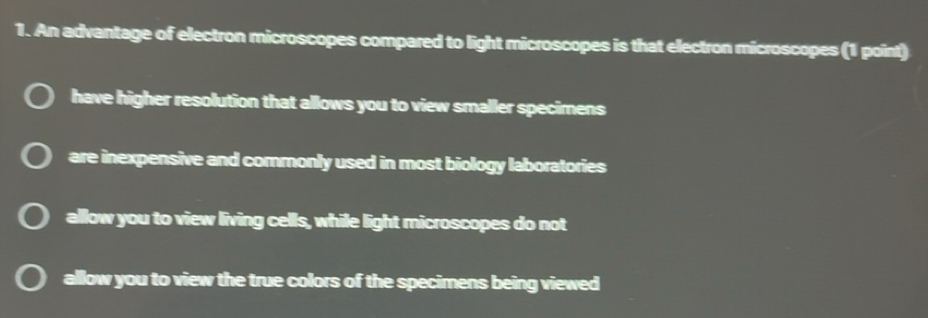 Solved: An advantage of electron microscopes compared to light ...