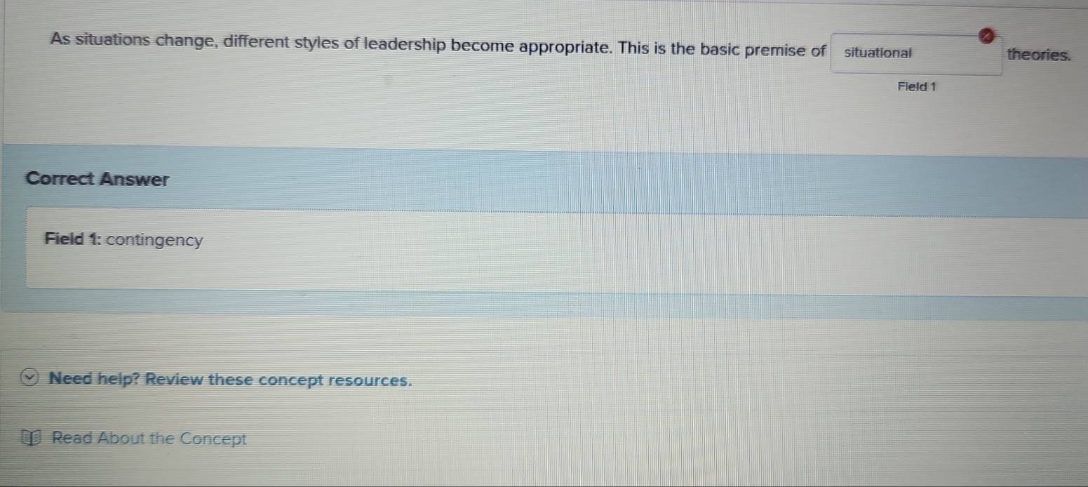 Solved: As situations change, different styles of leadership become ...