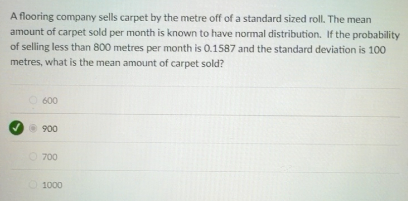 Solved: A flooring company sells carpet by the metre off of a standard ...