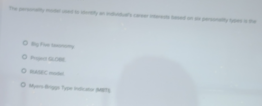 Solved: The personality model used to identify an individual's career ...
