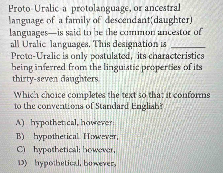 Solved: Proto-Uralic-a protolanguage, or ancestral language of a family ...