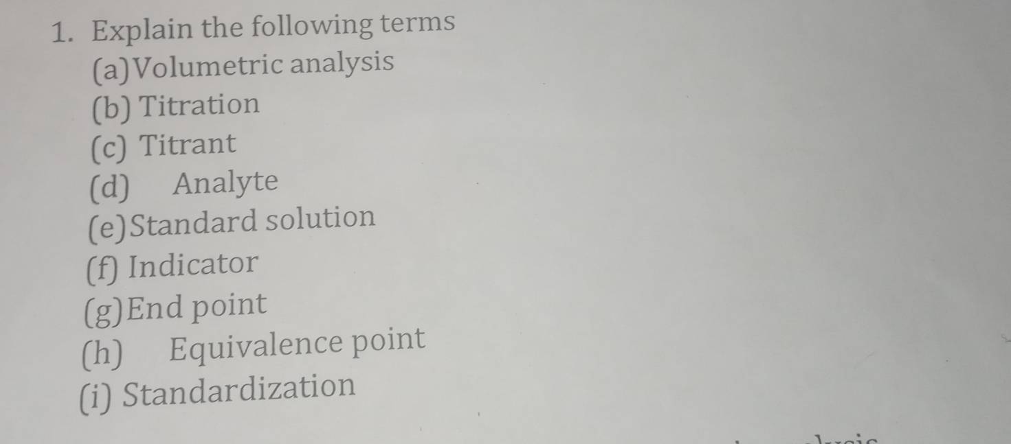Solved: Explain the following terms (a)Volumetric analysis (b ...