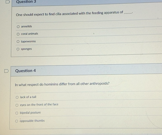 Solved: One should expect to fnd cilia associated with the feeding ...