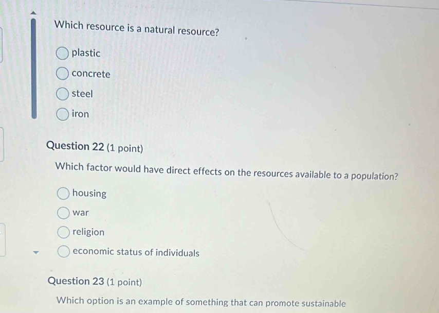 Solved: Which resource is a natural resource? plastic concrete steel ...