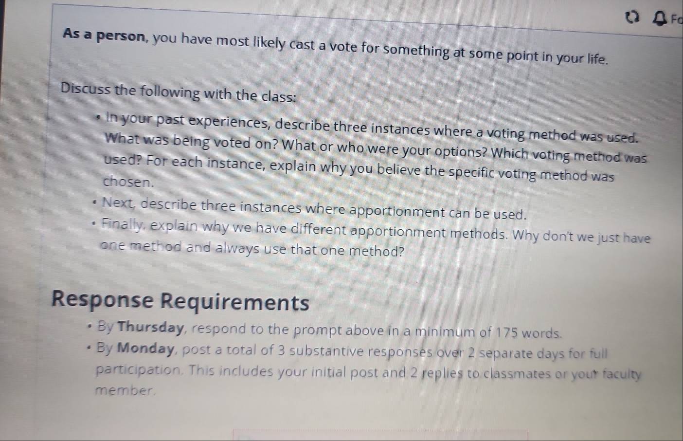 Solved: Fo As a person, you have most likely cast a vote for something ...