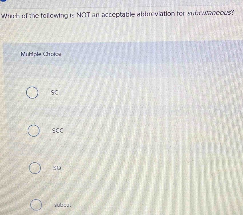 Solved: Which of the following is NOT an acceptable abbreviation for ...