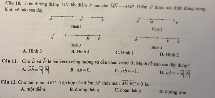 Giải quyết:Trên đường thẳng MN lấy điểm P sao cho vector MN=-3vector MP ...