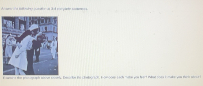 Solved: Answer the following question in 3-4 complete sentences ...