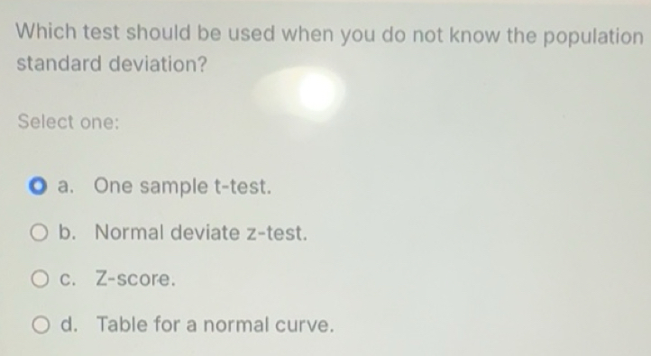 Solved: Which test should be used when you do not know the population ...