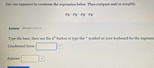 Solved: Use one exponent to condense the expression below. Then compute ...