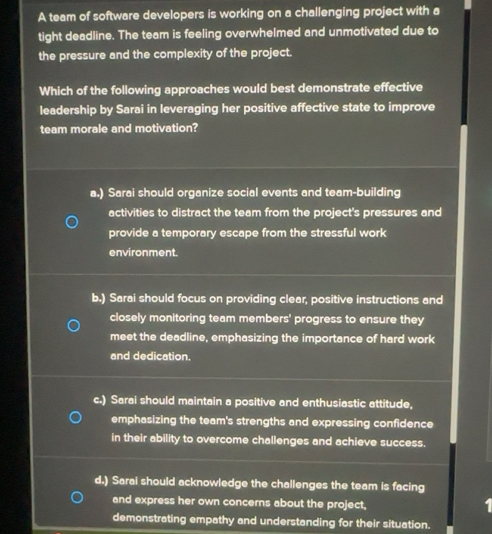 Solved: A team of software developers is working on a challenging ...