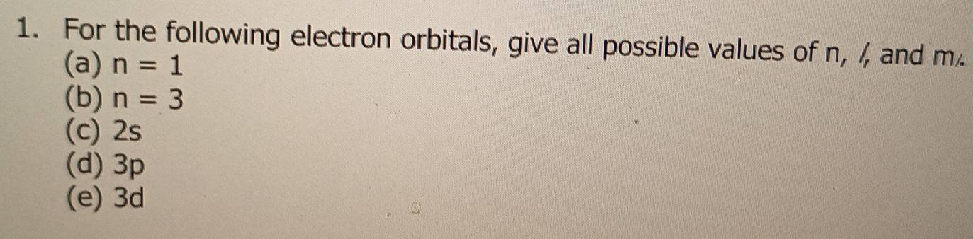 Selesai:For the following electron orbitals, give all possible values ...