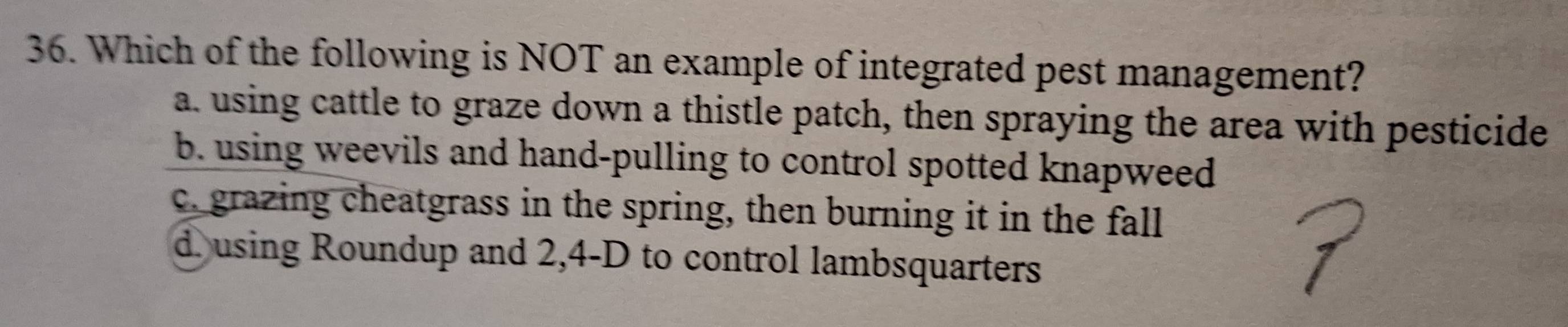 Solved: Which of the following is NOT an example of integrated pest ...