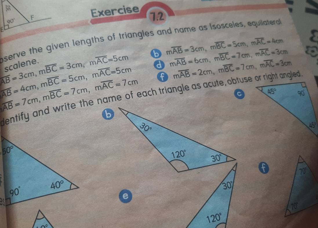 Solved: bserve the given lengths of triangles and name as Isosceles ...