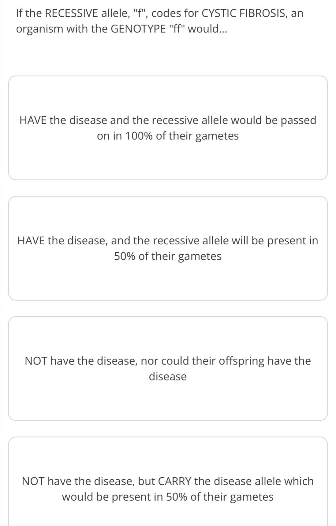 Solved: If the RECESSIVE allele, "f', codes for CYSTIC FIBROSIS, an ...