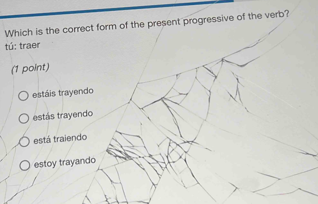 Solved: Which is the correct form of the present progressive of the ...