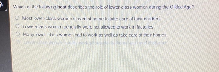 Solved: Which of the following best describes the role of lower-class ...