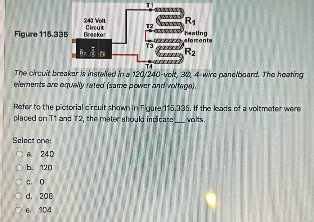 Solved: Figure 115.3 The circuit breaker is installed in a 120/240-volt ...