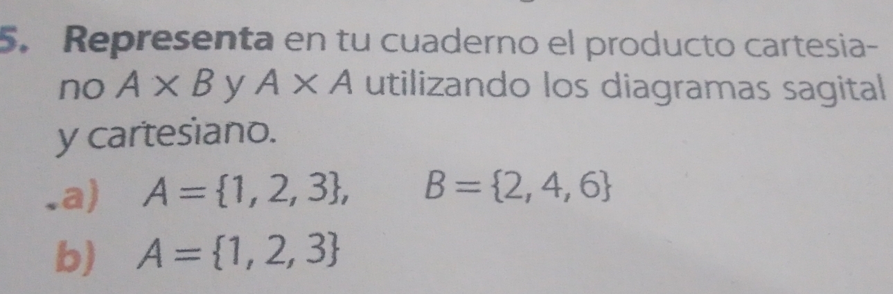 Resuelto:Representa en tu cuaderno el producto cartesia- no A* B y A* A ...