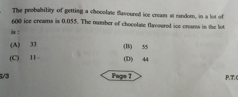 Solved: The probability of getting a chocolate flavoured ice cream at ...