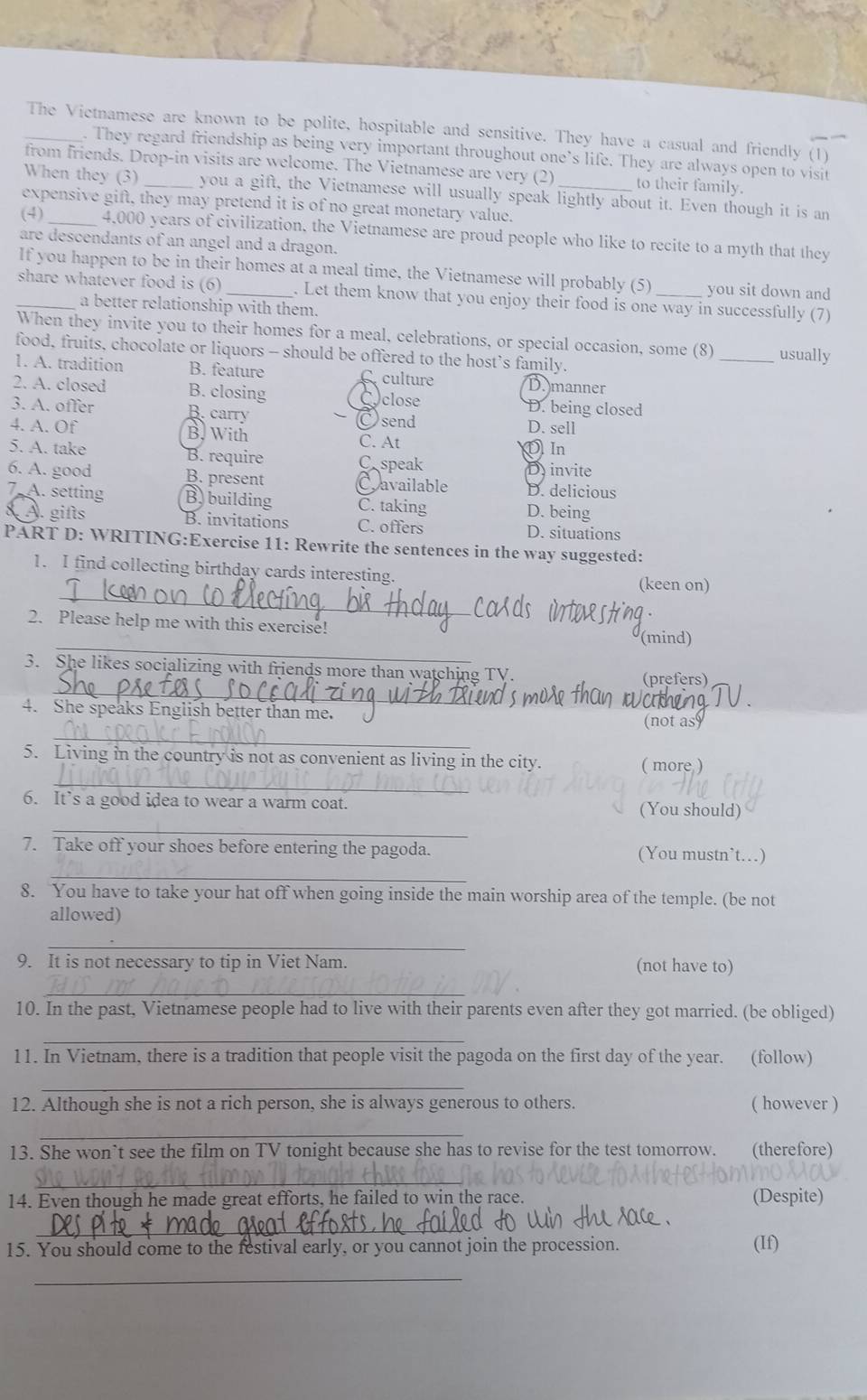 Giải quyết:The Vietnamese are known to be polite, hospitable and ...