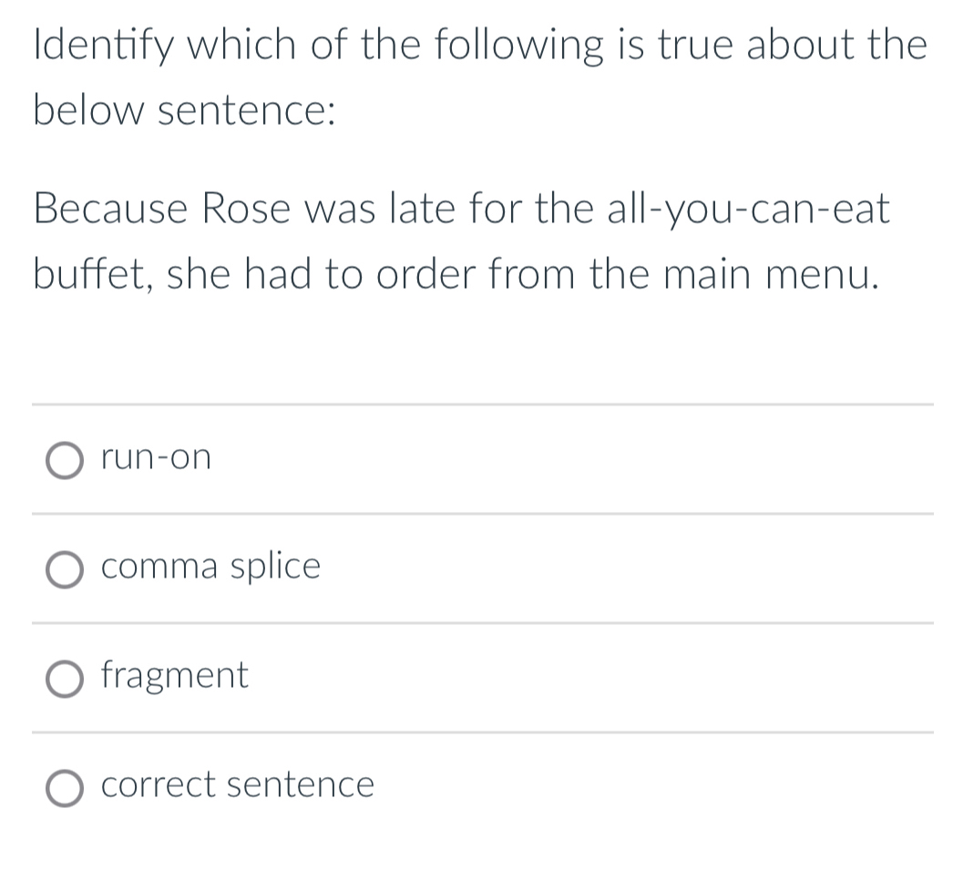 Solved: Identify which of the following is true about the below ...